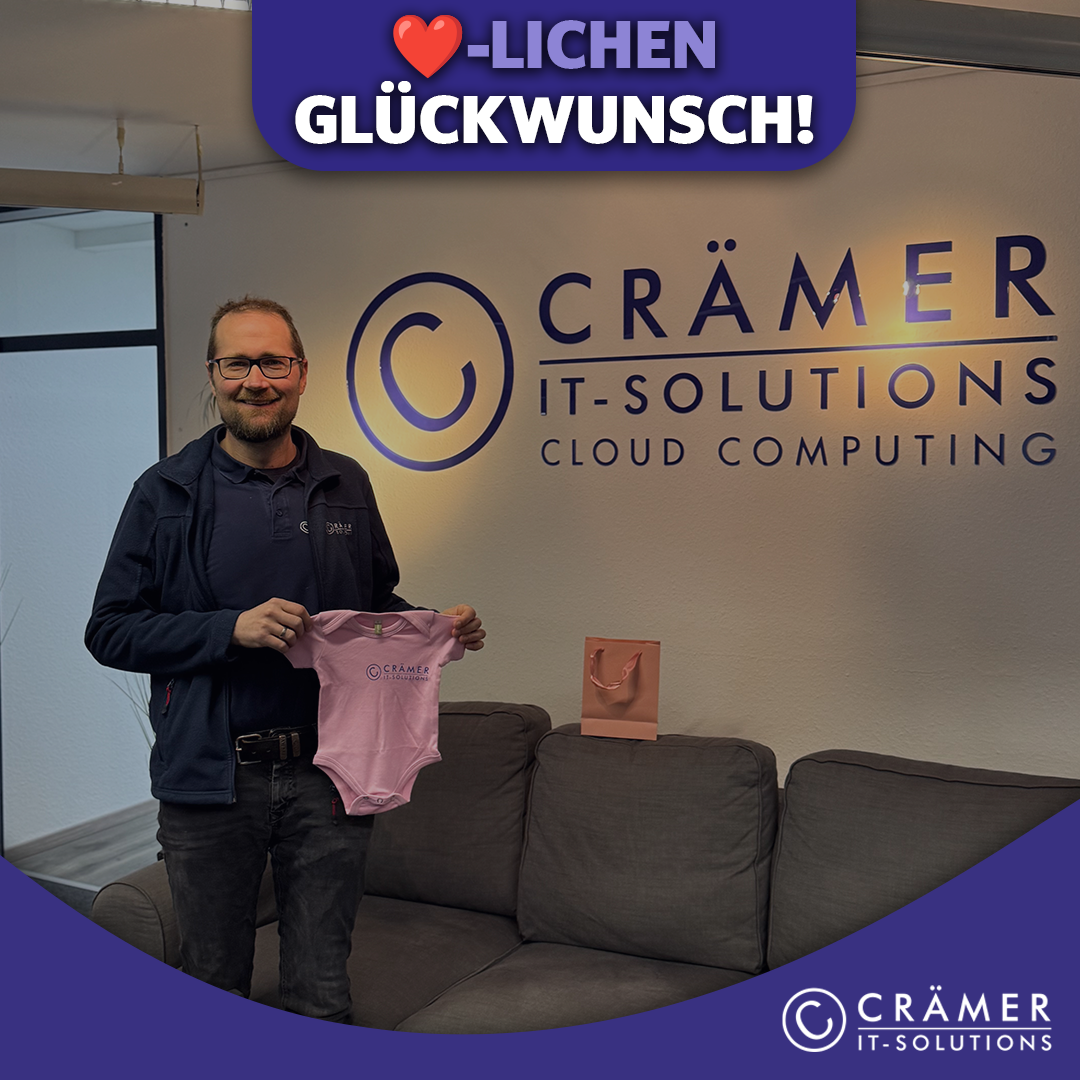 Nachwuchs im Team - zumindest privat - Crämer IT‑Solutions